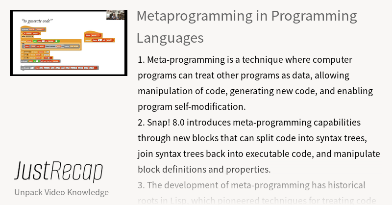 Snap!Con 2022: A History of Metaprogramming · JustRecap