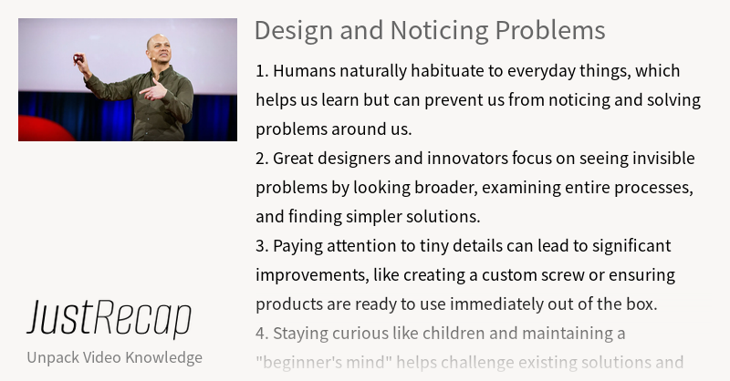 The first secret of great design | Tony Fadell · JustRecap