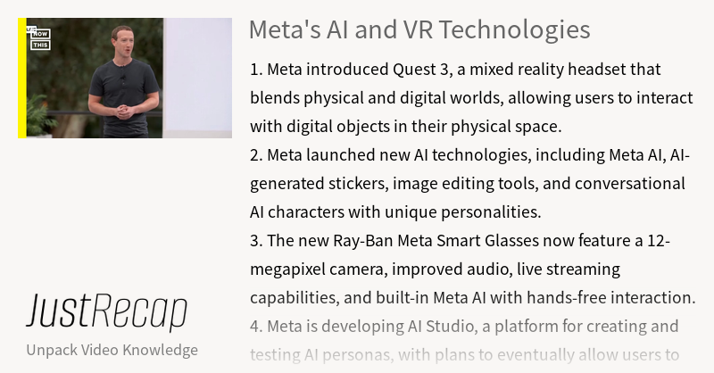 Meta Showcases New Tech at Connect Conference · JustRecap